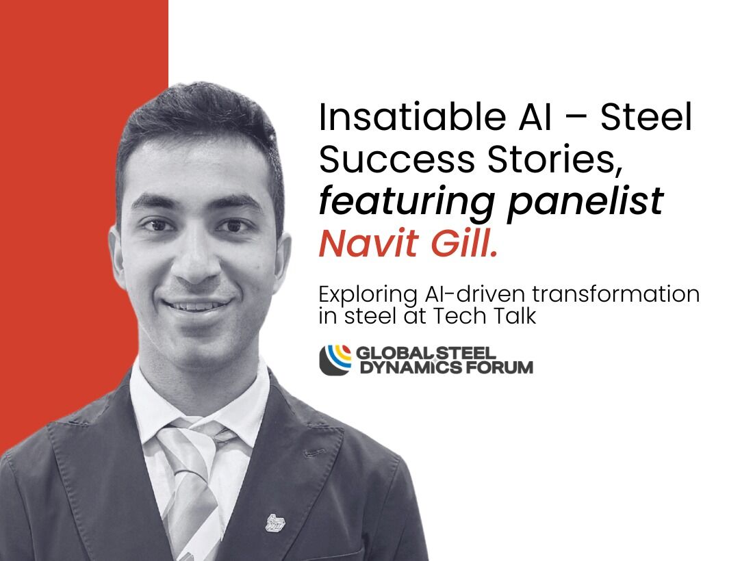 Exploring AI-driven transformation in steel at Tech Talk - featuring ...